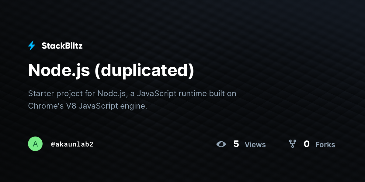 Node.js (duplicated) - StackBlitz