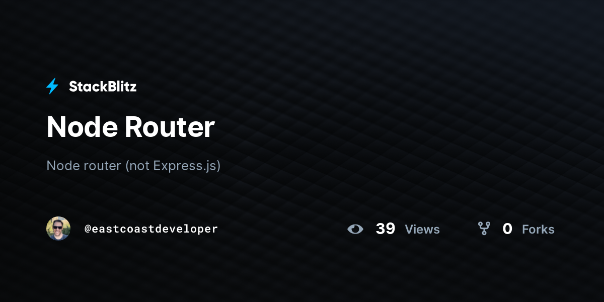 Node Router - StackBlitz