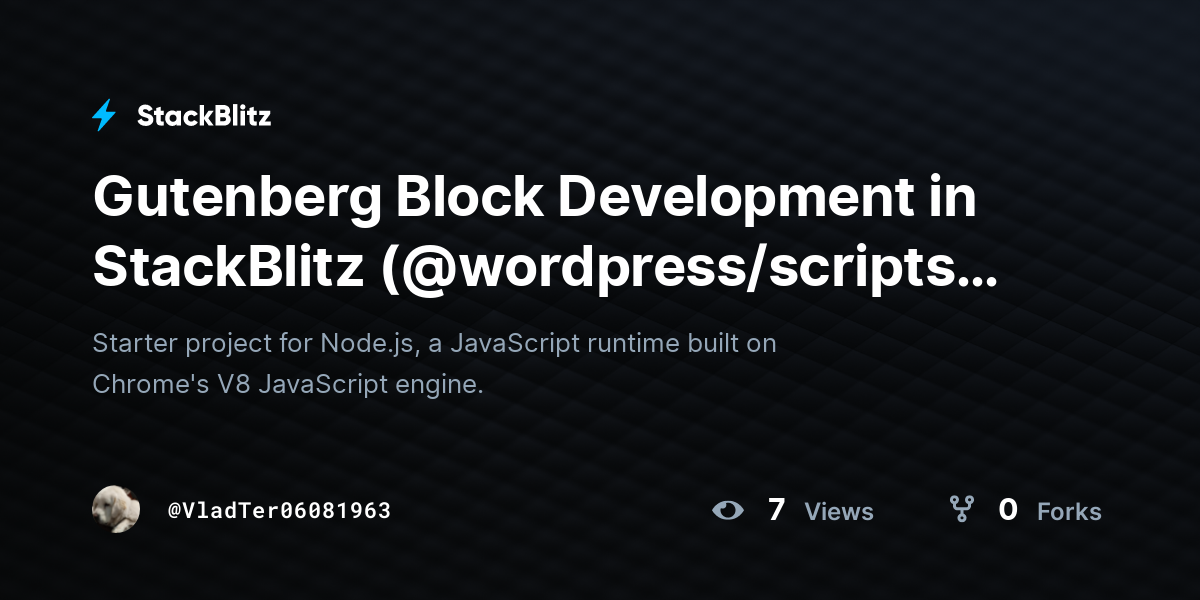 Gutenberg Block Development in StackBlitz (@wordpress/scripts) (forked ...