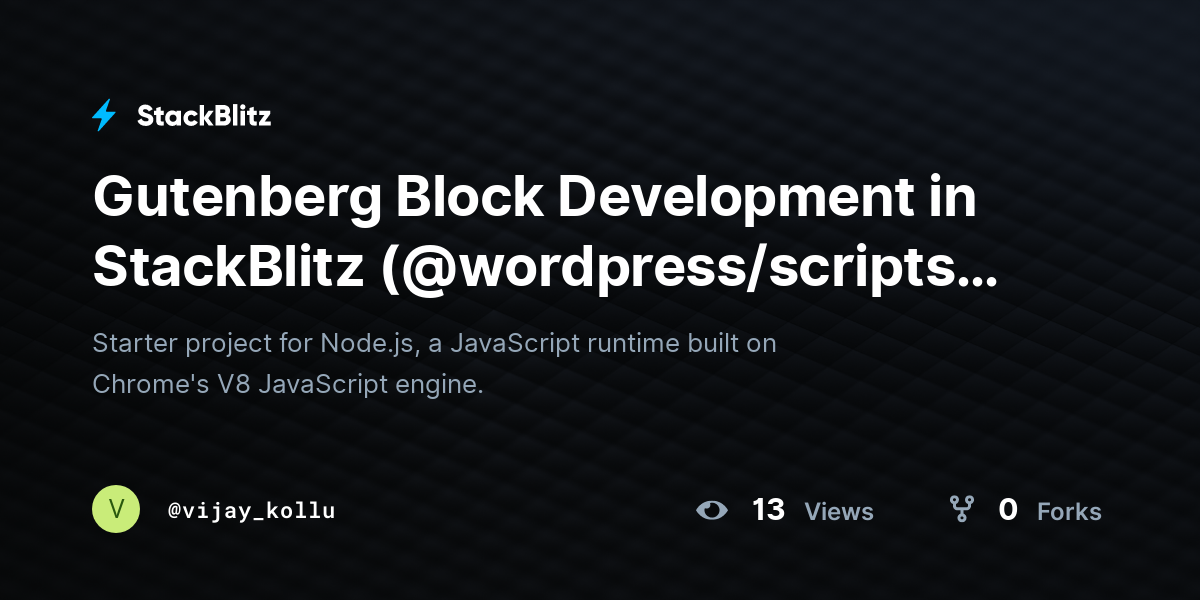 Gutenberg Block Development in StackBlitz (@wordpress/scripts) (forked ...