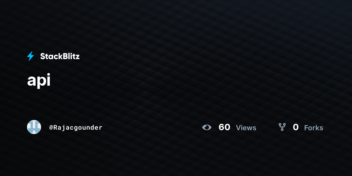 api - StackBlitz