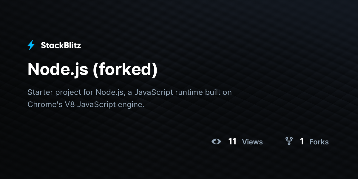 Node.js (forked) - StackBlitz