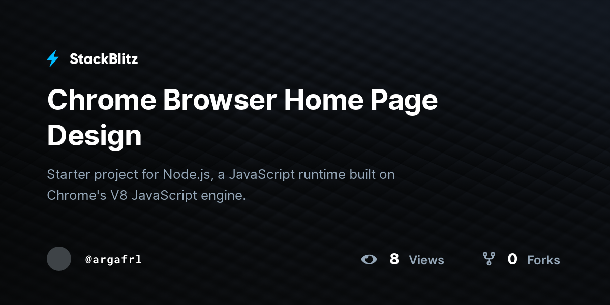 Chrome Browser Home Page Design - StackBlitz