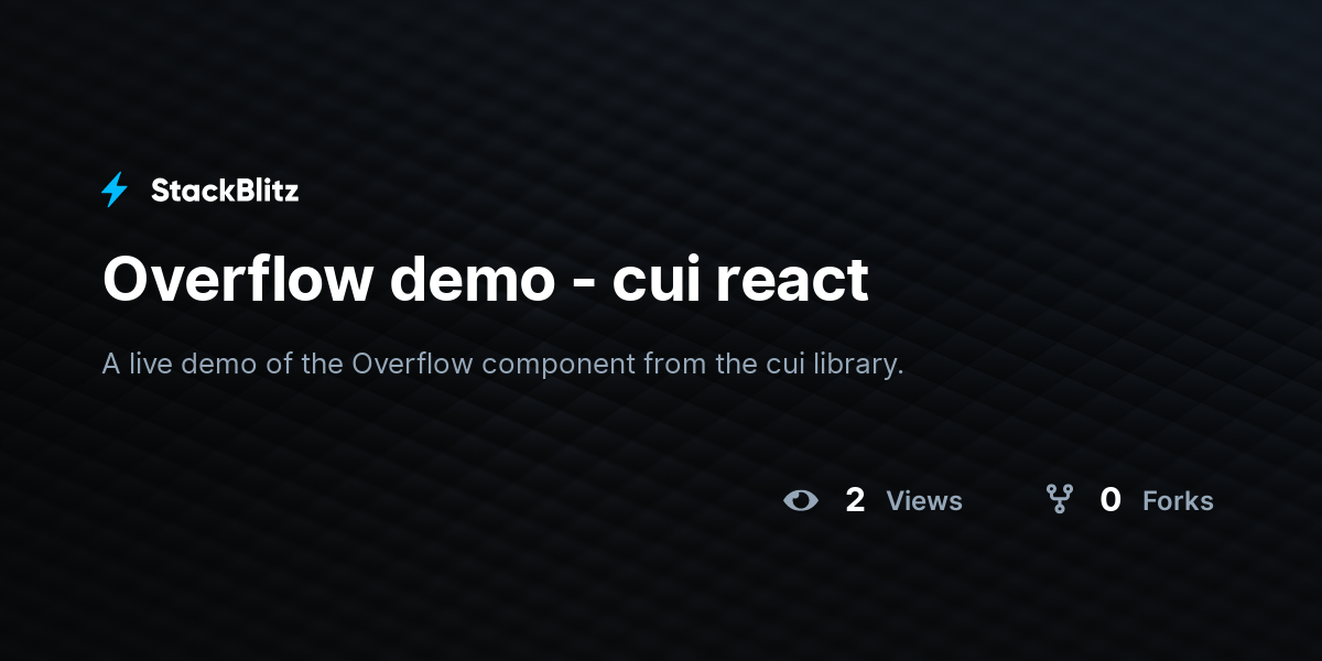Overflow demo - cui react - StackBlitz