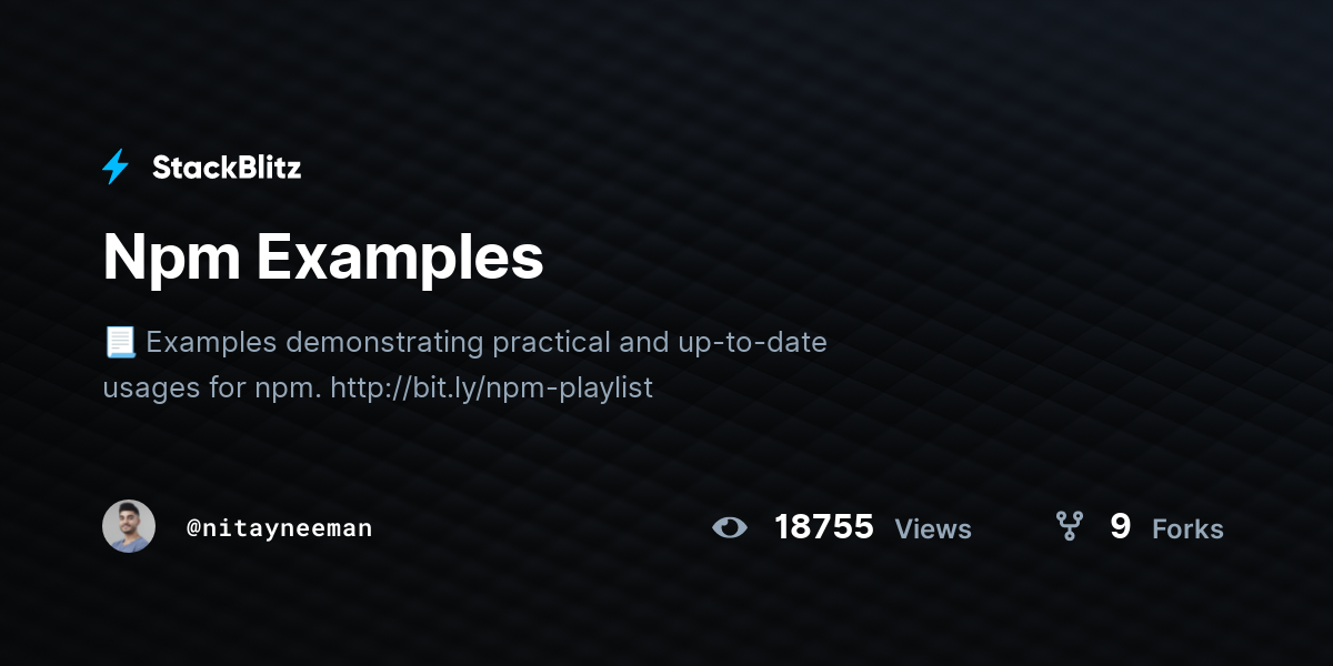 Npm Examples - StackBlitz