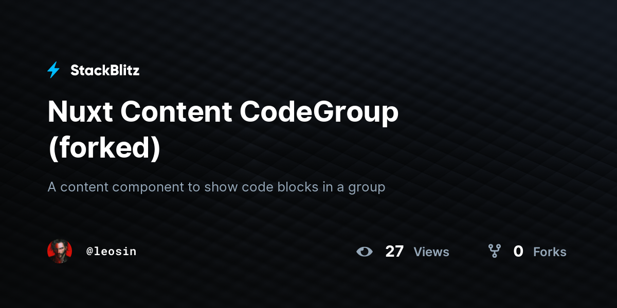 Nuxt Content CodeGroup (forked) - StackBlitz