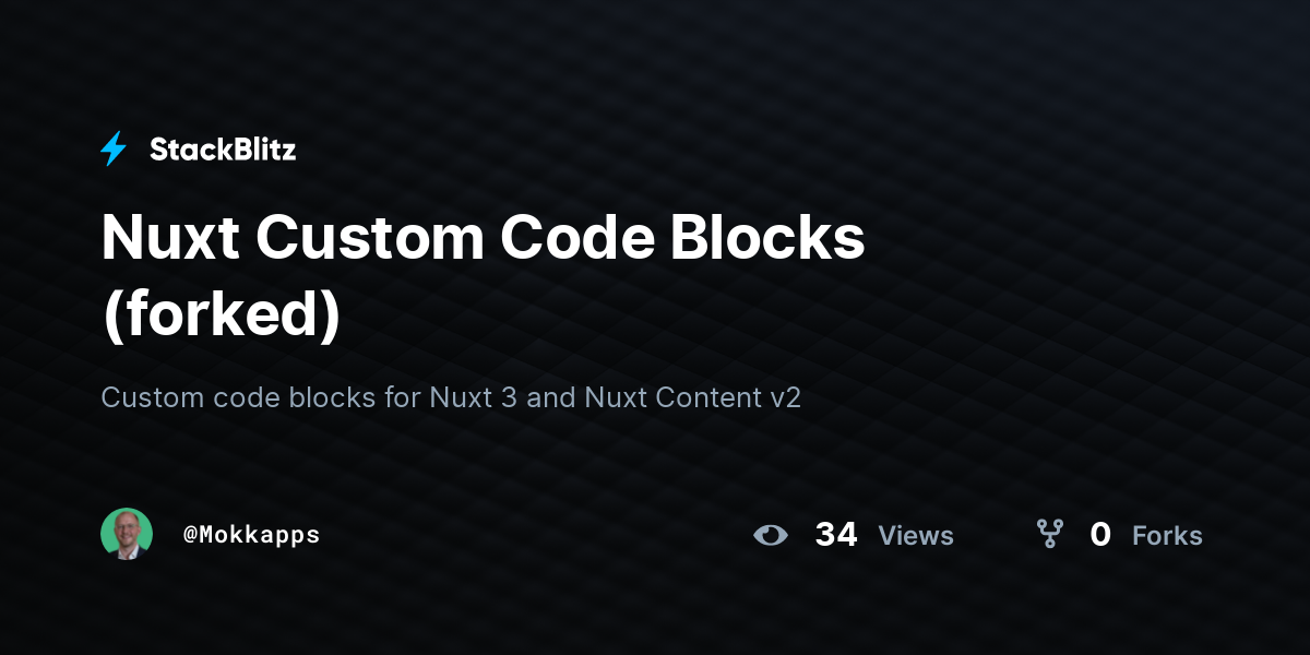 Nuxt Custom Code Blocks (forked) - StackBlitz Nuxt Custom Code Blocks (forked) - StackBlitz