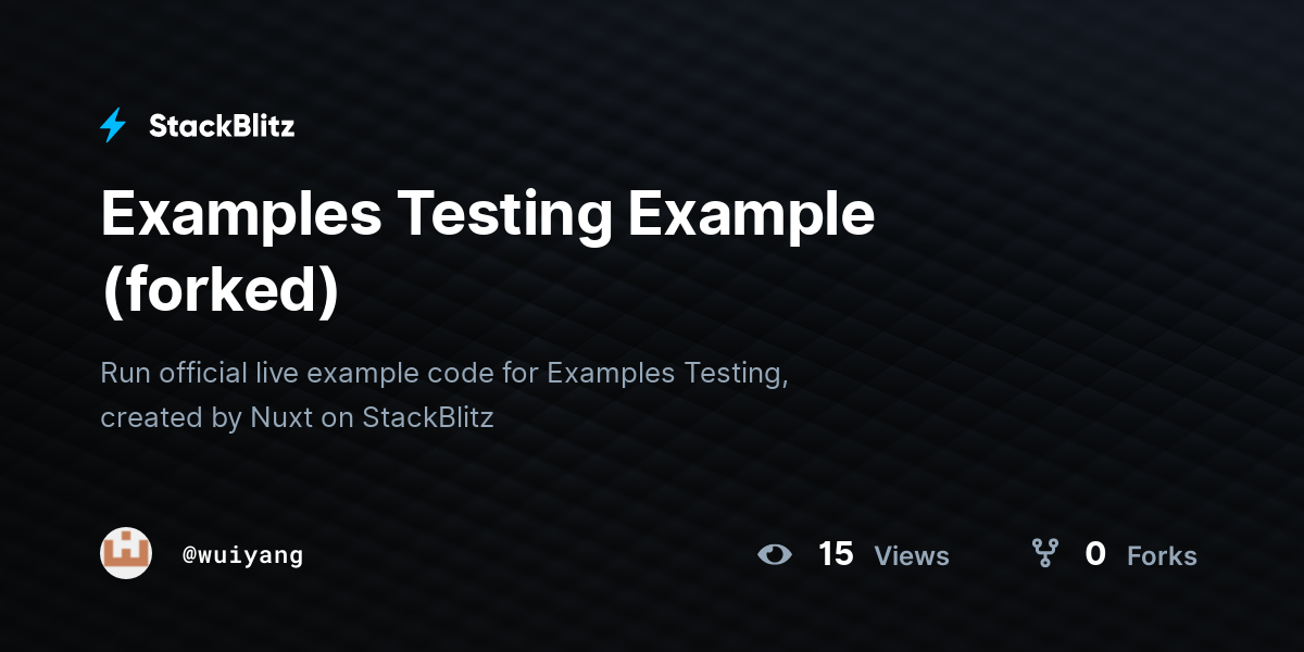 Examples Testing Example (forked) - StackBlitz
