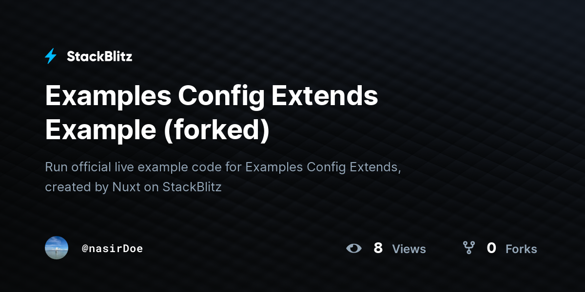 Examples Config Extends Example (forked) - StackBlitz