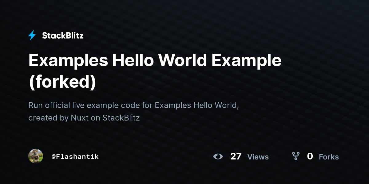 Examples Hello World Example Forked Stackblitz