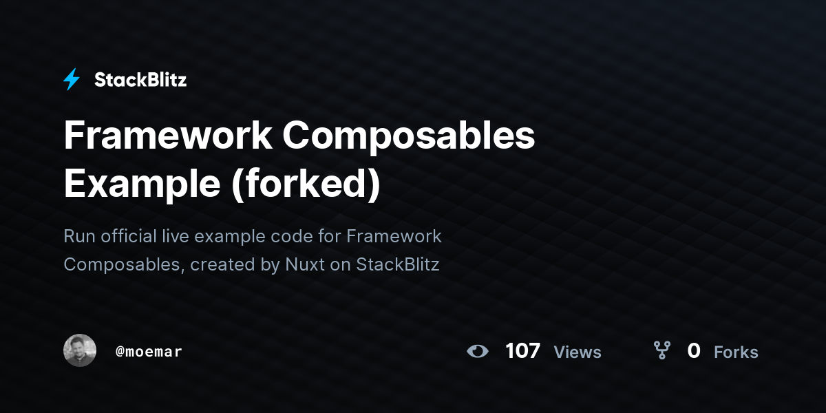 Framework Composables Example (forked) - StackBlitz Framework Composables Example (forked) - StackBlitz
