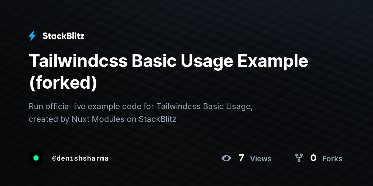 Tailwindcss Basic Usage Example (forked) - StackBlitz