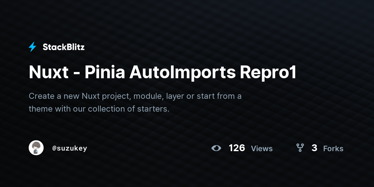 Nuxt - Pinia AutoImports Repro1 - StackBlitz Nuxt - Pinia AutoImports Repro1 - StackBlitz