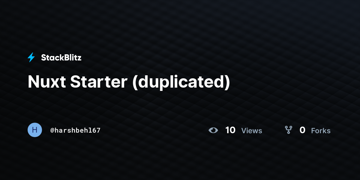 Nuxt Starter (duplicated) - StackBlitz
