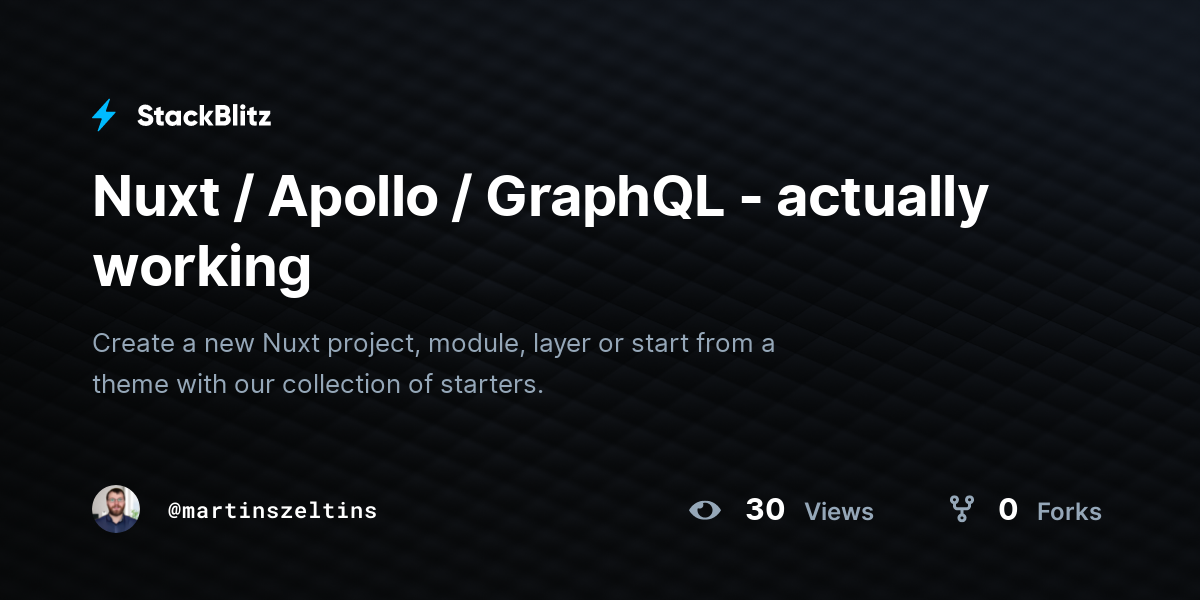 Nuxt / Apollo / GraphQL - actually working - StackBlitz Nuxt / Apollo / GraphQL - actually working - StackBlitz
