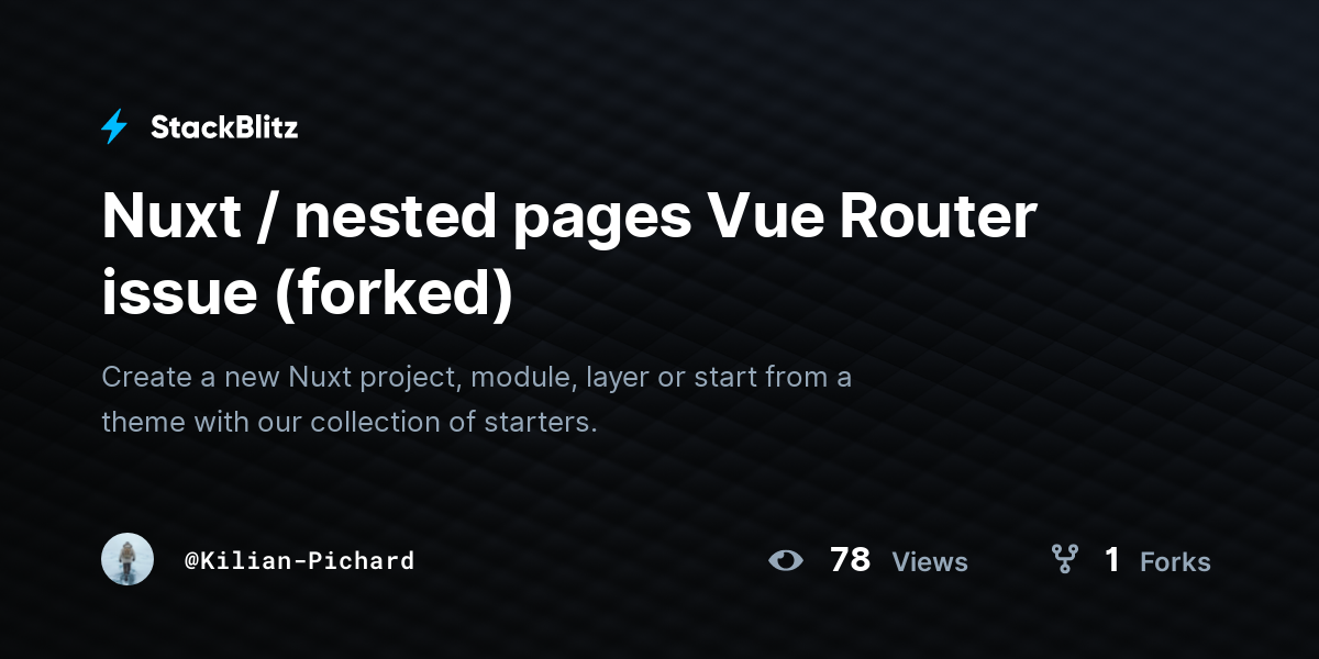 Nuxt / nested pages Vue Router issue (forked) - StackBlitz Nuxt / nested pages Vue Router issue (forked) - StackBlitz