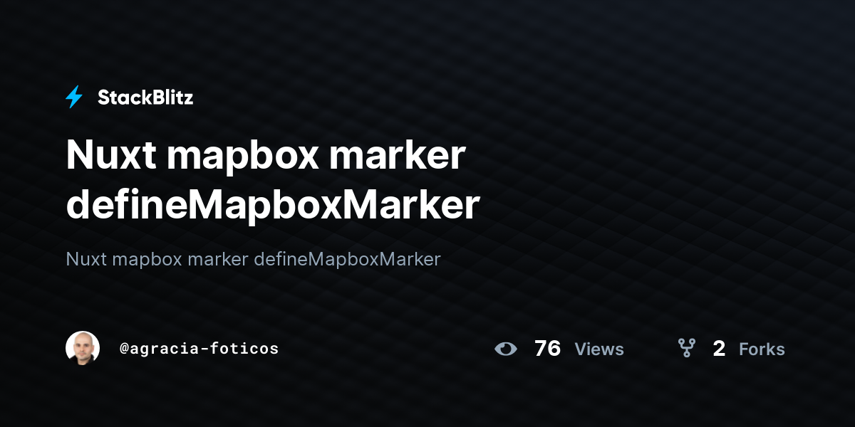 Nuxt mapbox marker defineMapboxMarker - StackBlitz