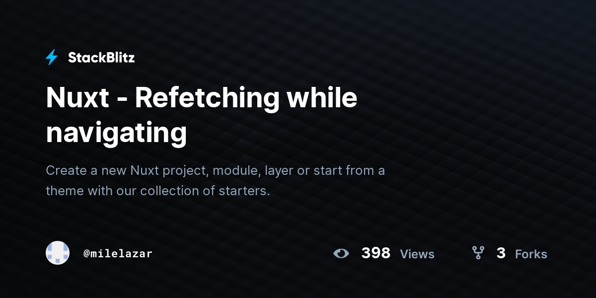 Nuxt - Refetching while navigating - StackBlitz