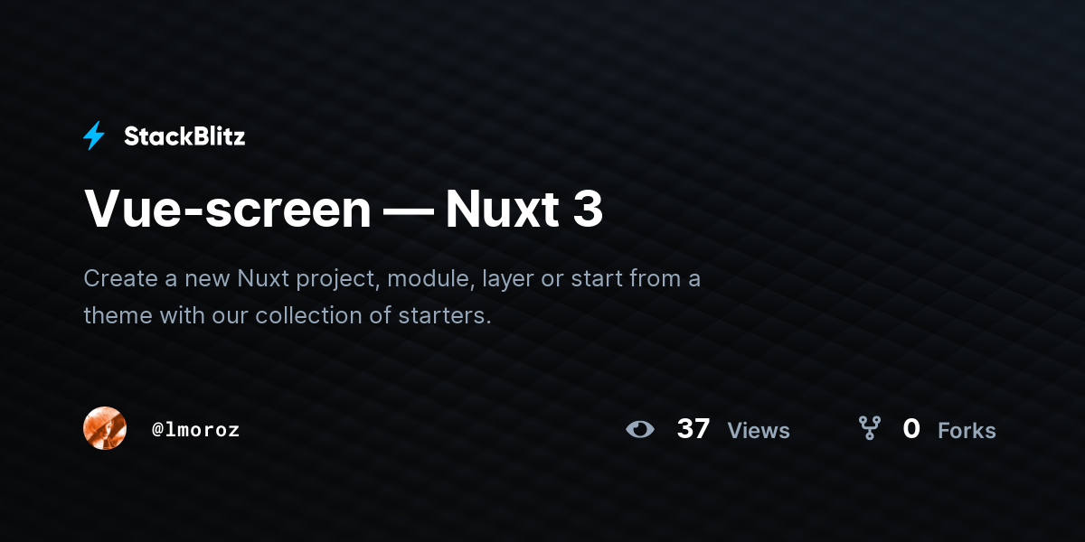 Vue-screen — Nuxt 3 - StackBlitz Vue-screen — Nuxt 3 - StackBlitz