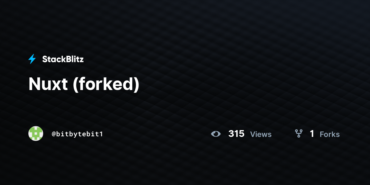 Nuxt (forked) - StackBlitz