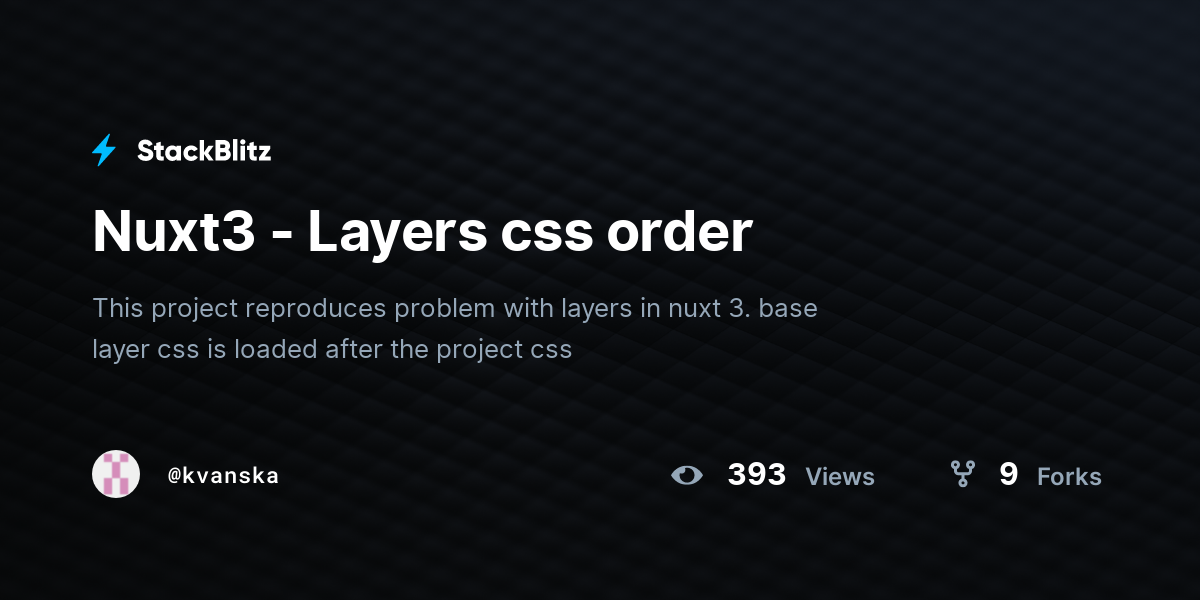Nuxt3 - Layers css order - StackBlitz Nuxt3 - Layers css order - StackBlitz
