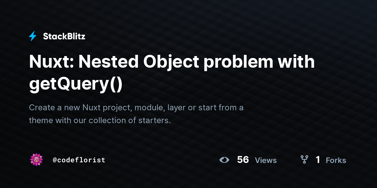 Nuxt: Nested Object problem with getQuery() - StackBlitz Nuxt: Nested Object problem with getQuery() - StackBlitz