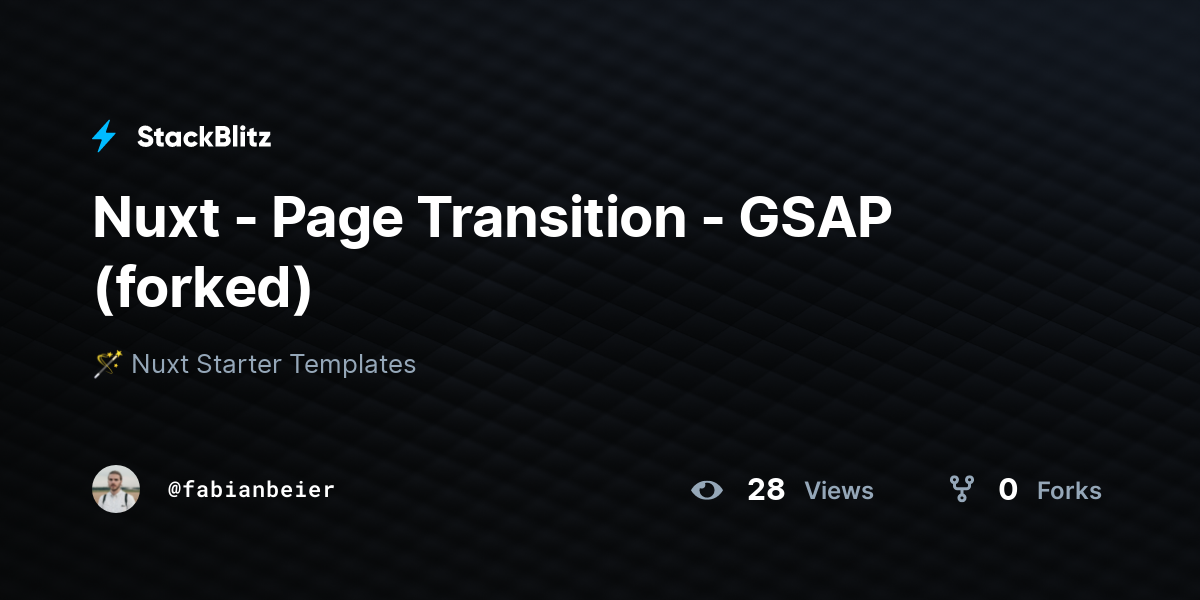 Nuxt - Page Transition - GSAP (forked) - StackBlitz