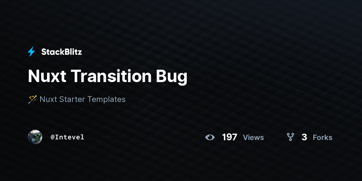 Nuxt Transition Bug - StackBlitz