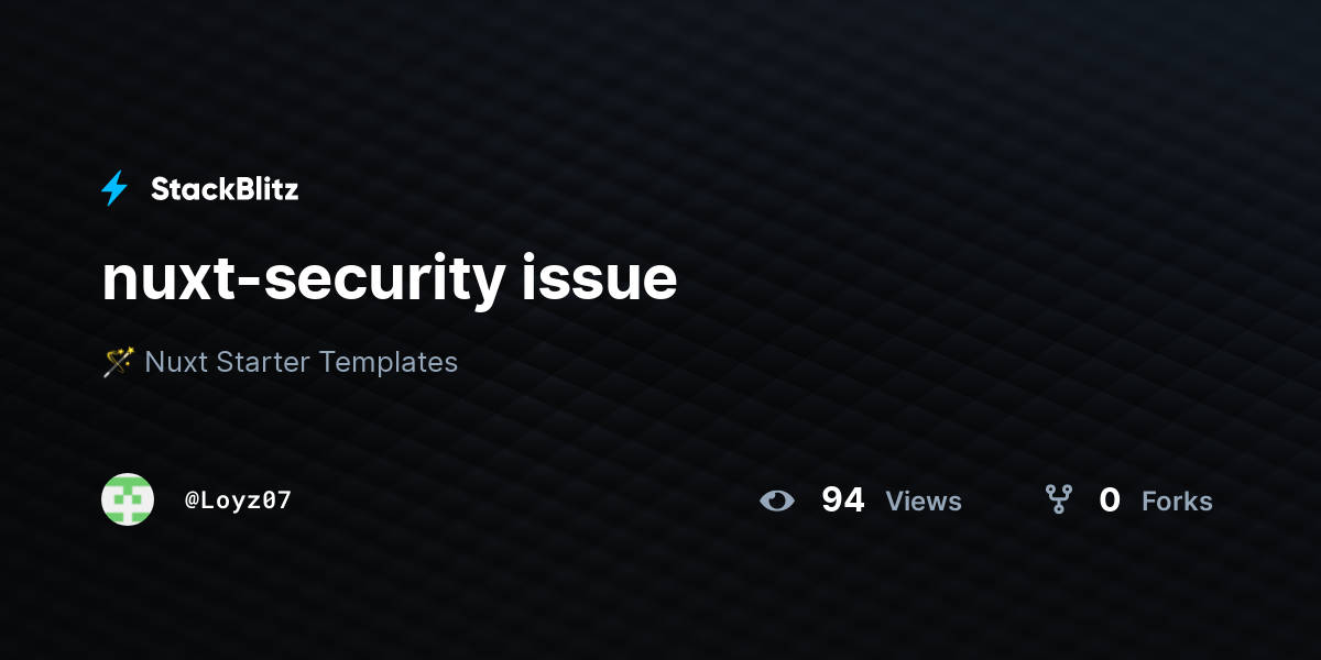nuxt-security issue - StackBlitz nuxt-security issue - StackBlitz