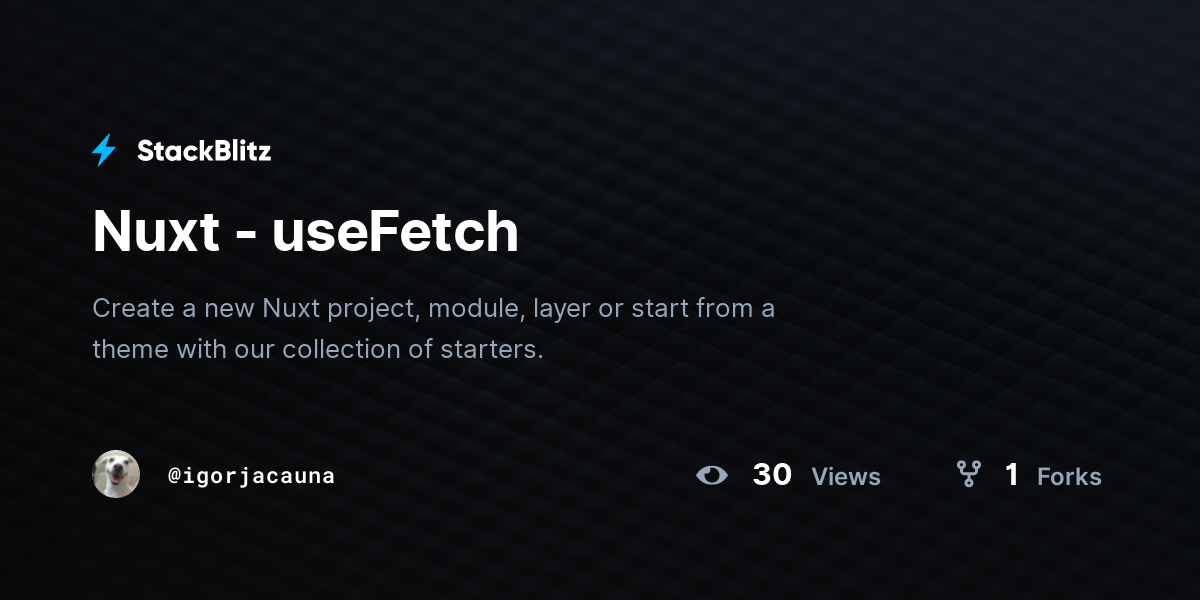 Nuxt - useFetch - StackBlitz