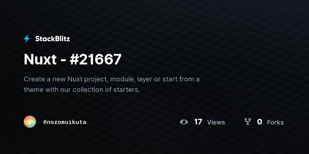 Nuxt - #21667 - StackBlitz