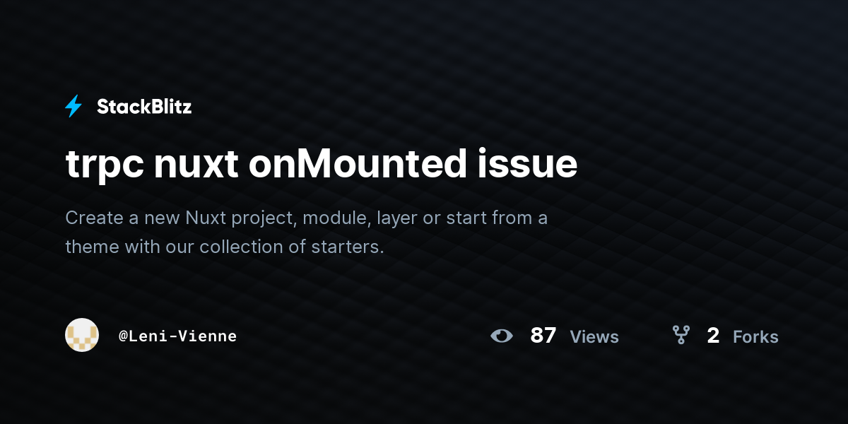 trpc nuxt onMounted issue - StackBlitz trpc nuxt onMounted issue - StackBlitz