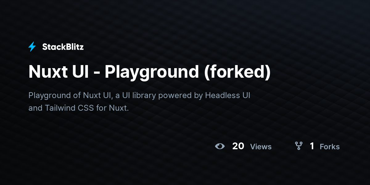 Nuxt UI - Playground (forked) - StackBlitz