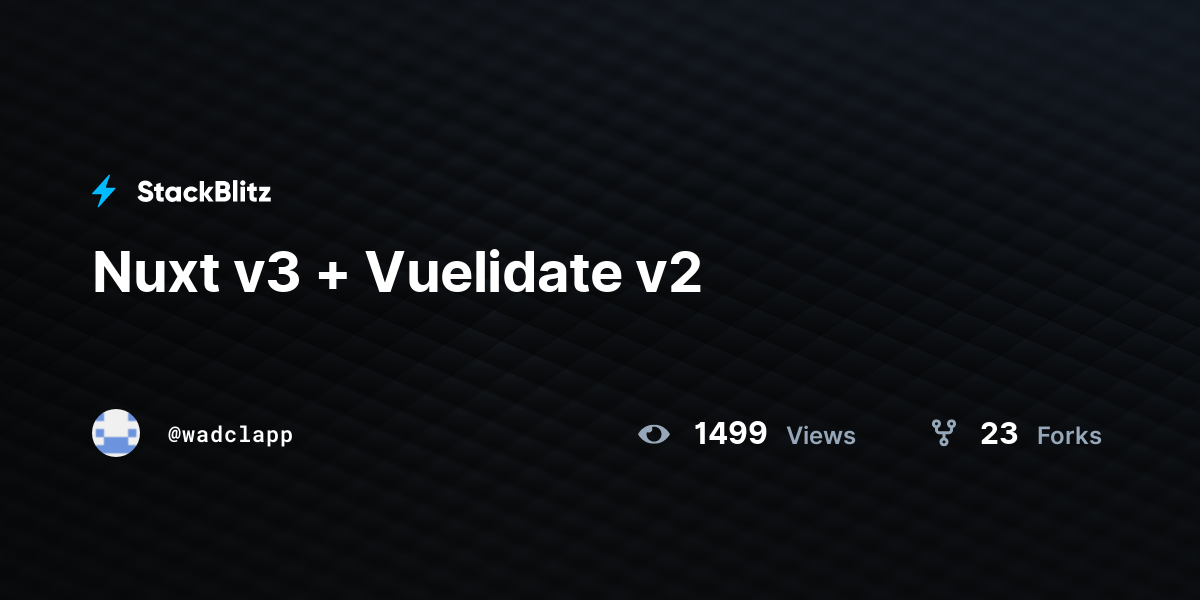 Nuxt v3 + Vuelidate v2 - StackBlitz