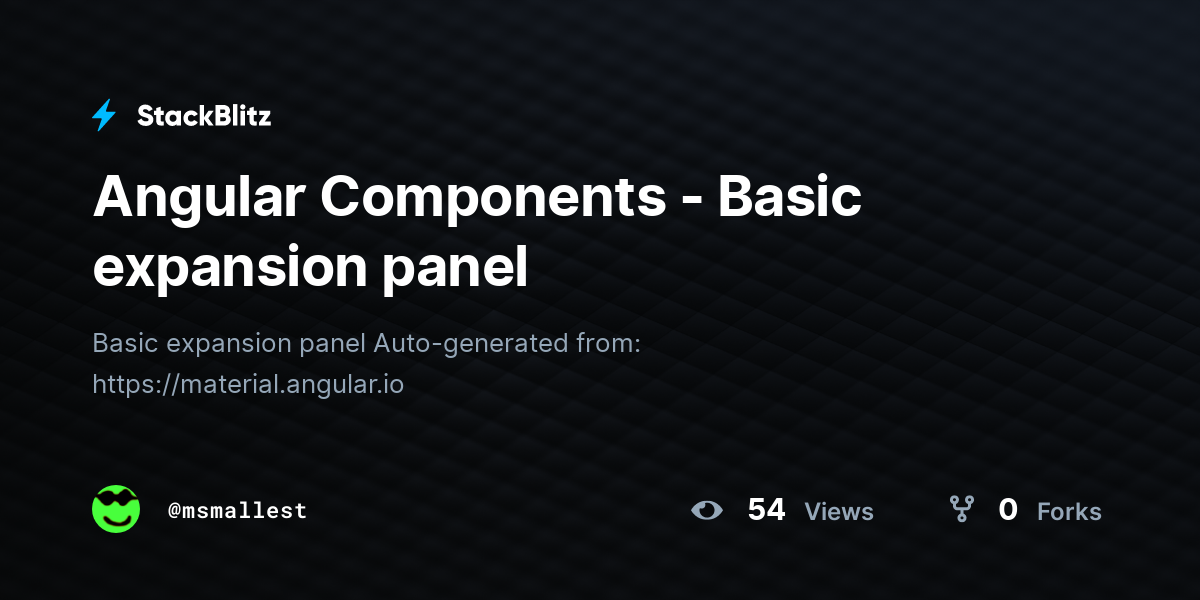 Angular Components - Basic expansion panel - StackBlitz