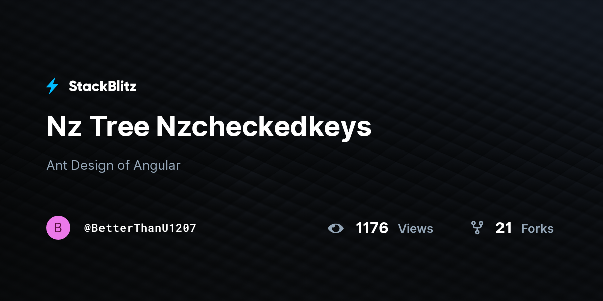Nz Tree Nzcheckedkeys Stackblitz