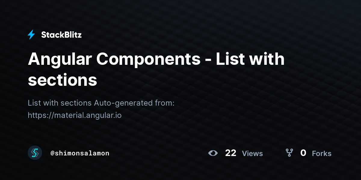 Angular Components - List with sections - StackBlitz
