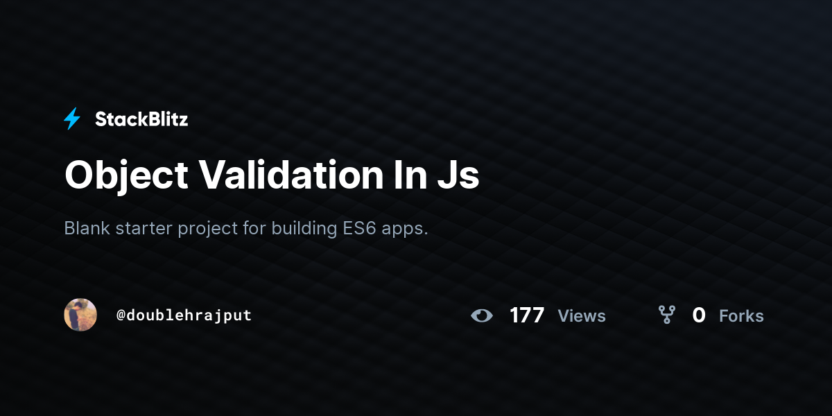 Object Validation In Js - StackBlitz