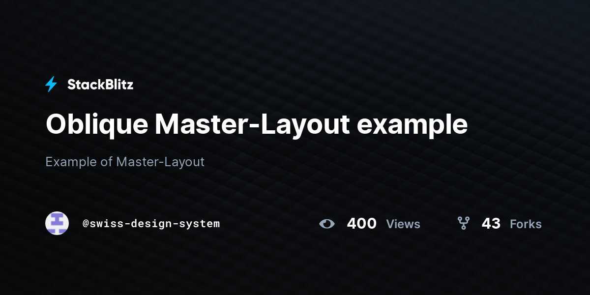 Oblique Master-Layout example - StackBlitz
