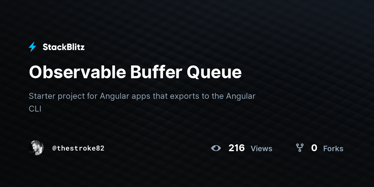 Observable Buffer Queue - StackBlitz