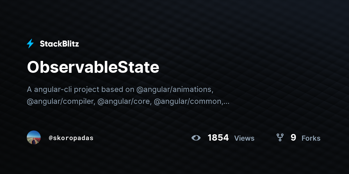 ObservableState - StackBlitz