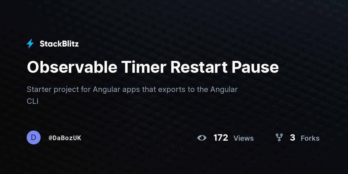 Observable Timer Restart Pause - StackBlitz Observable Timer Restart Pause - StackBlitz