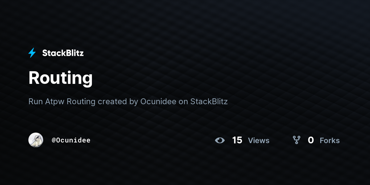 Routing - StackBlitz