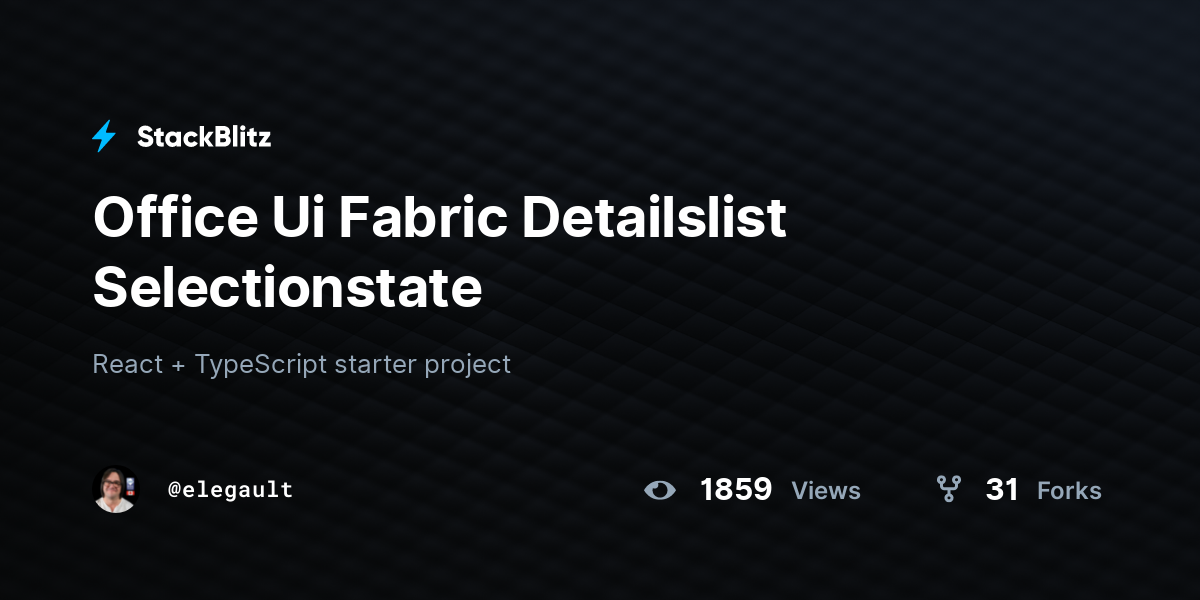 Office Ui Fabric Detailslist Selectionstate - StackBlitz