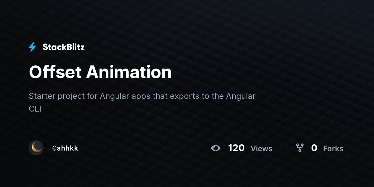 Offset Animation - StackBlitz