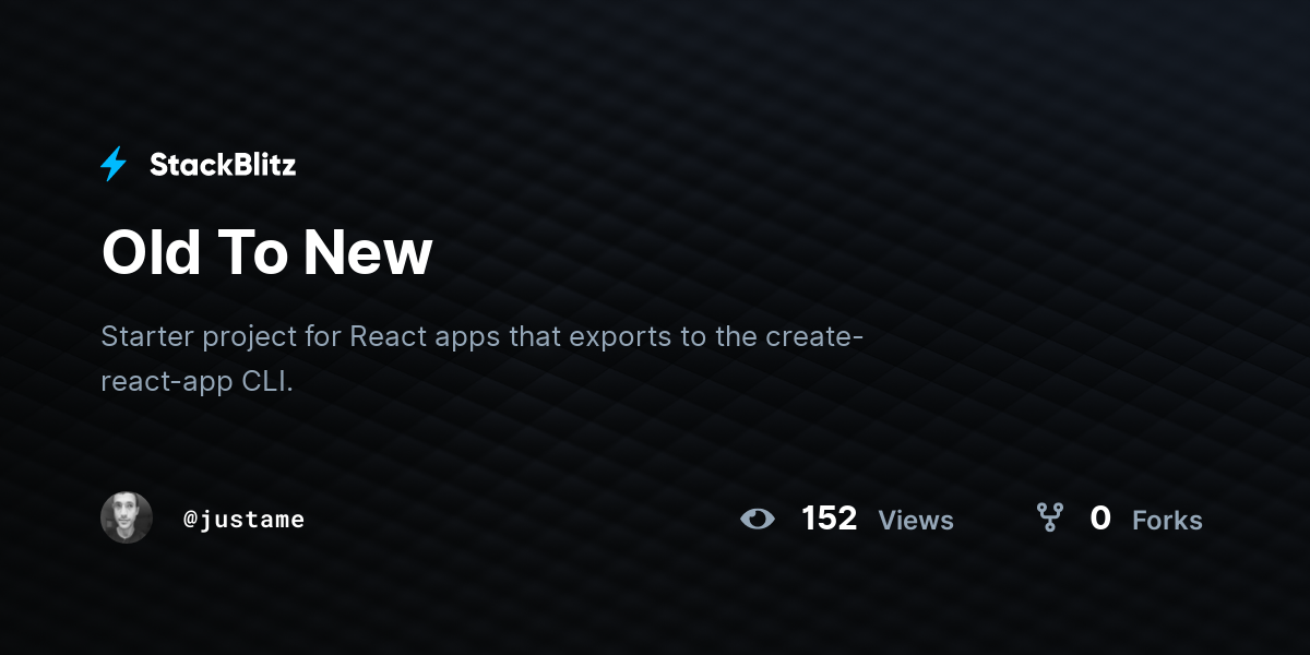 Old To New - StackBlitz