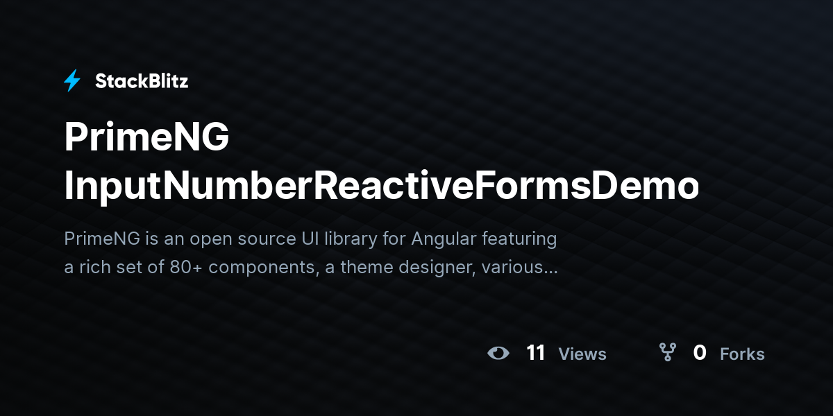 PrimeNG InputNumberReactiveFormsDemo - StackBlitz