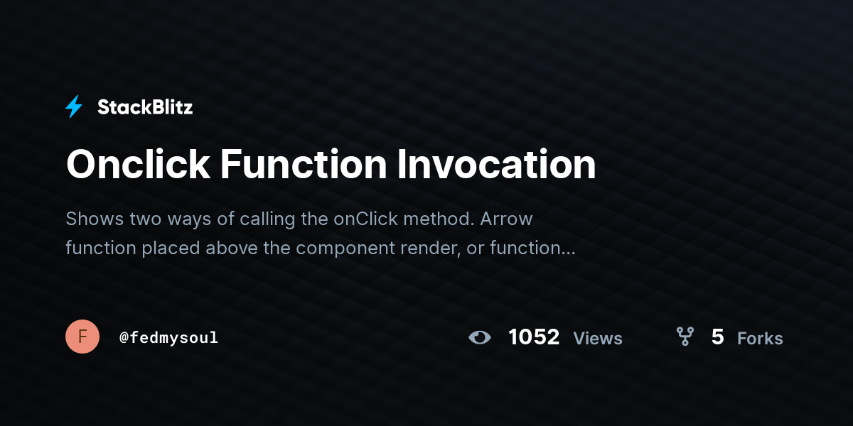 Onclick Function Invocation - StackBlitz