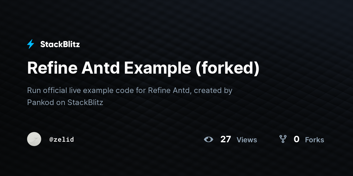 Refine Antd Example (forked) - StackBlitz
