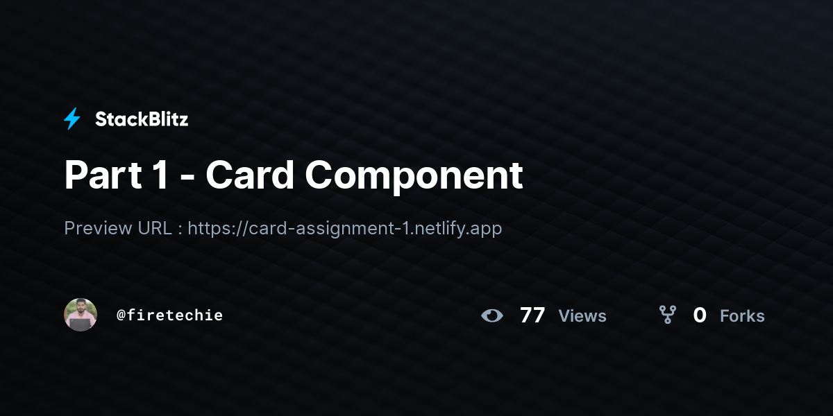 Part 1 - Card Component - StackBlitz